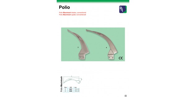 Polio Macintosh blades, conventional